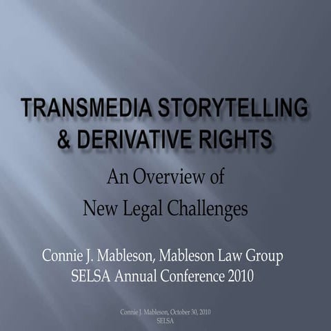 2 transmedia storytelling & derivative rights | PPTX
