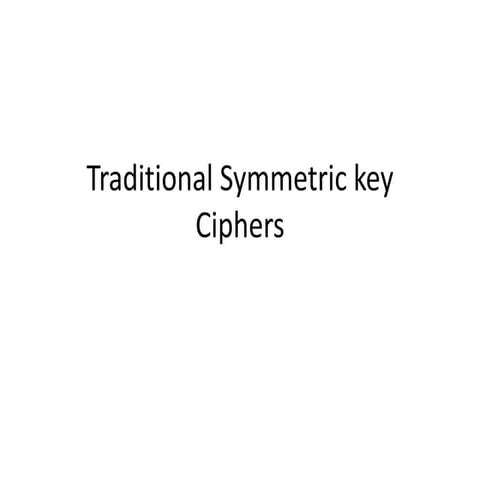 2 Unit 1. Traditional Symmetric Ciphers.pdf