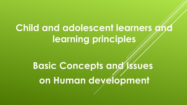 2_unit_ii_child_and_adolescent_learners_and_learning_principles.ppt