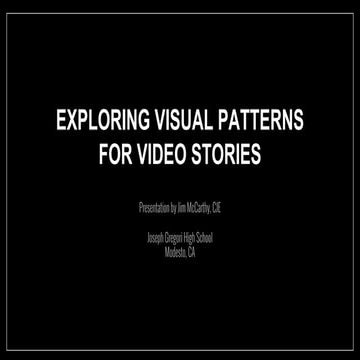Exploring Visual Patterns for Video Stories | PPT