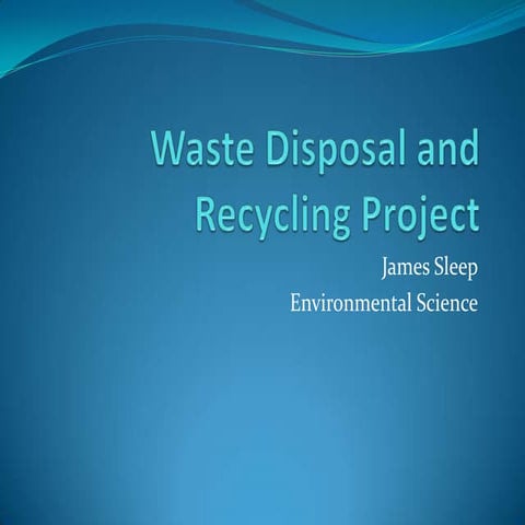 2 waste disposal and recycling project | PPTX