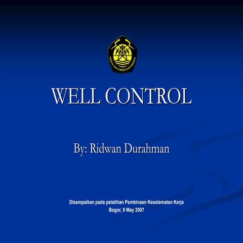 2WellControl-9May07.ppt | Martial Arts | Sports