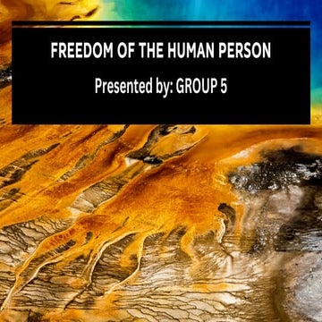 Freedom of the human person | PPTX