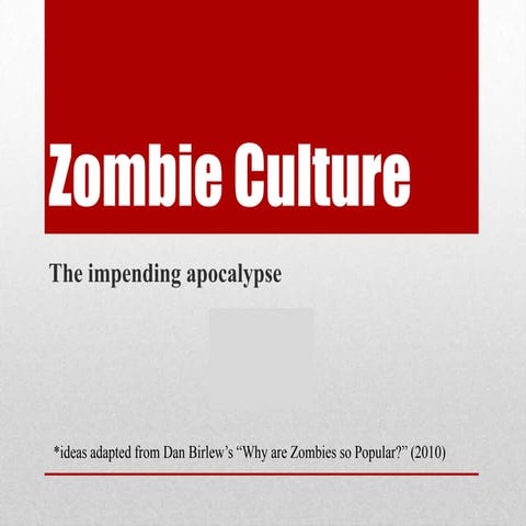 Zombies in Pop Culture | PPTX | Fiction | Books and Literature