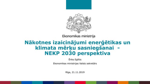 Nākotnes Izaicinājumi Enerģētikas Un Klimata Mērķu Sasniegšanai Nekp