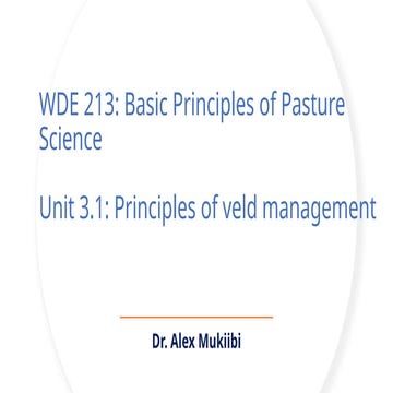 3-1-Principles of veld management and grazing techniques .pptx