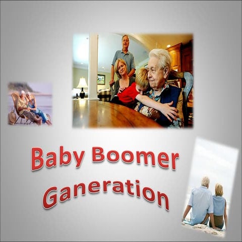 งานนำเสนอ Baby boomer | PPT
