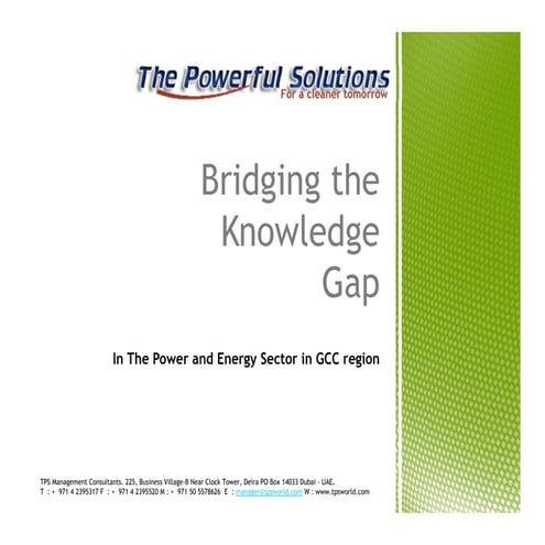 Bridging the Knowledge Gap | PPT