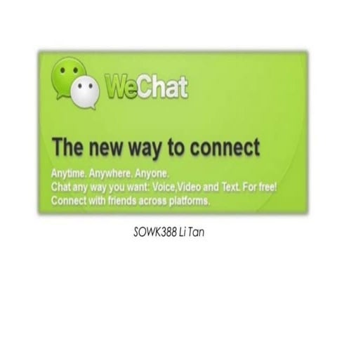 Commucation App-Wechat | PPT