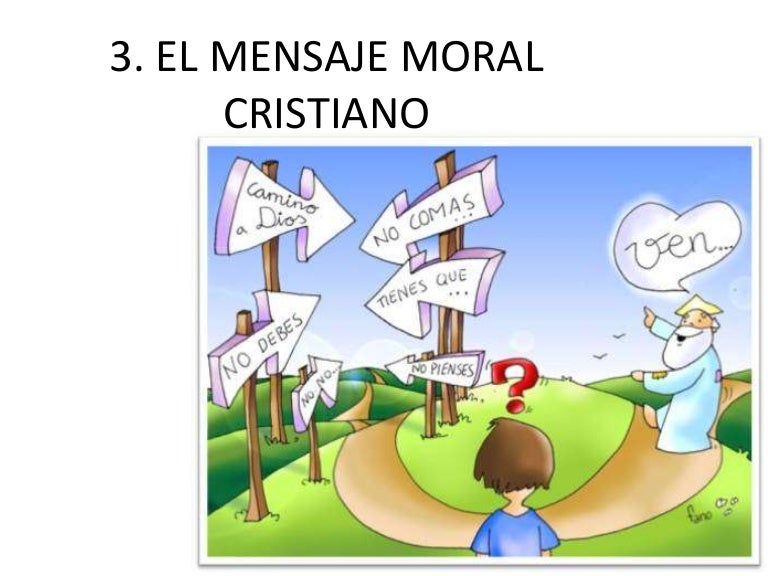 3.el mensaje moral cristiano a.