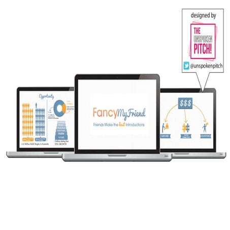 Presentation: Fancy My Friend | PDF
