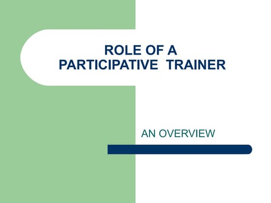 Training & Development - Role & Skills of Trainer | PPT