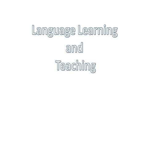 Language Learning and Teaching | PPT
