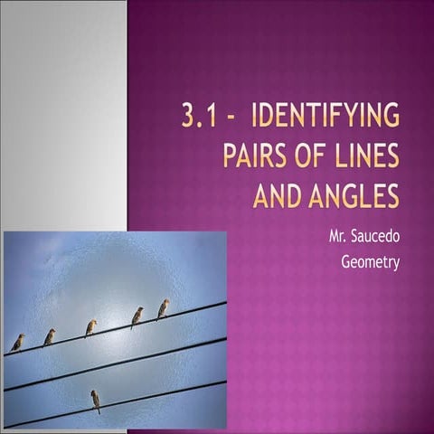 3.1 identify paris of lines and angles | PPT