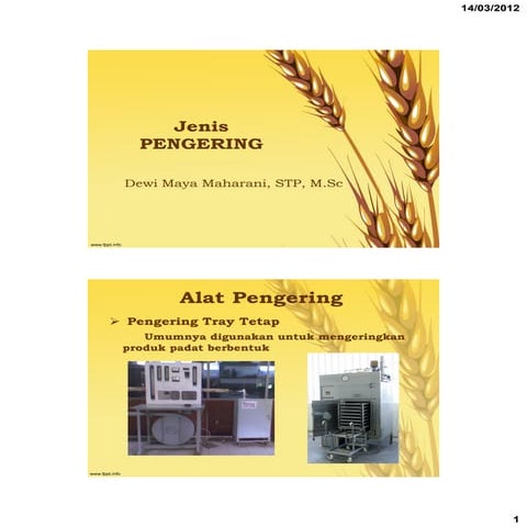ITP UNS Semester 3, Mesin dan Peralatan: Pengeringan | PPT