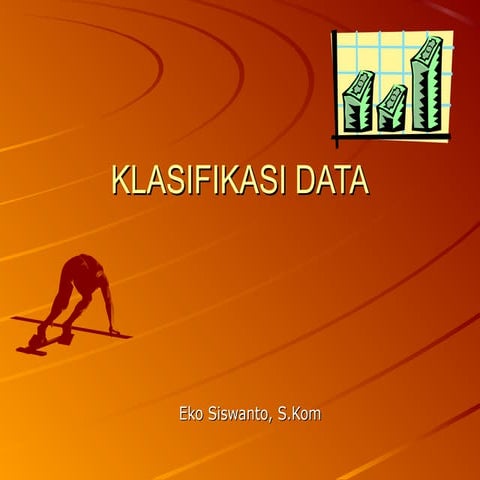 3.klasifikasi data | PPT