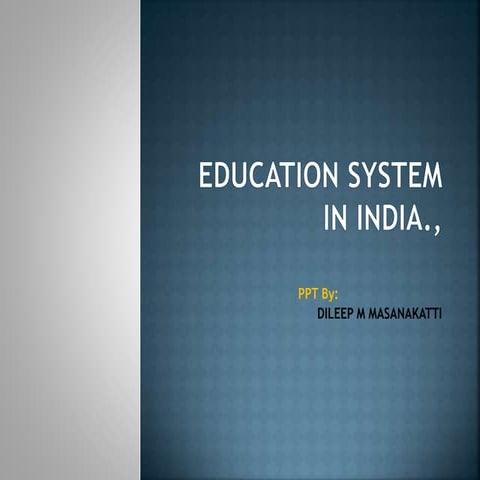 education system in india. | PPT