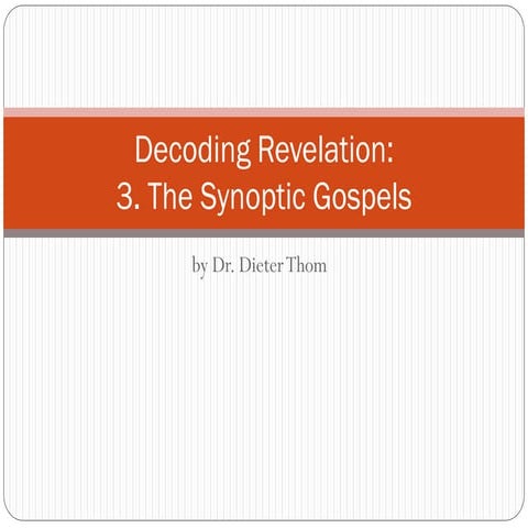 3. The Synoptic Gospels | PDF