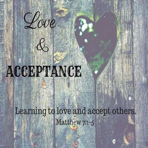 Learning to love and accept others | PPTX