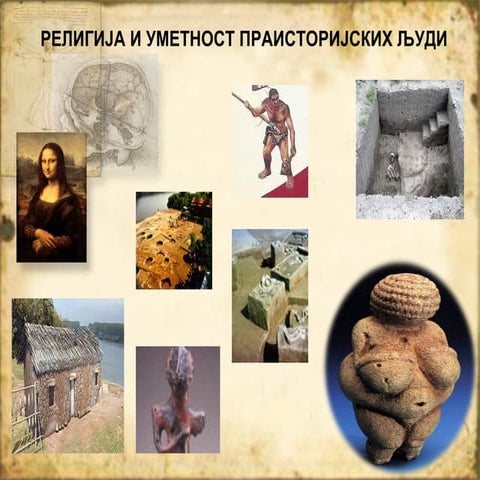 3 .religija i umetnost praistorijskih ljudi | PPT