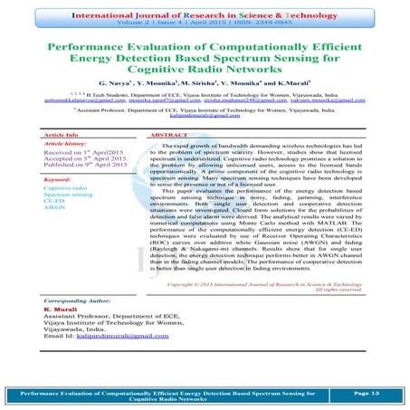 Performance Evaluation Of Computationally Efficient Energy Detection Based Spectrum Sensing For