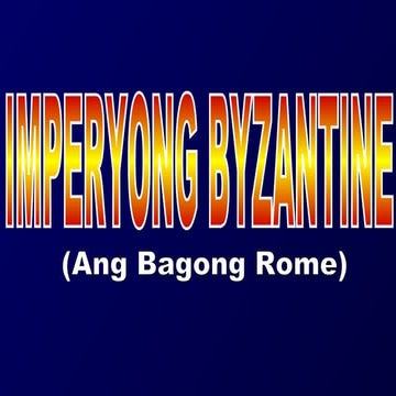 3. imperyong byzantine | PPT
