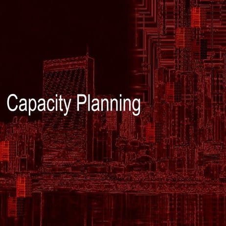 3. capacity planning | PPT