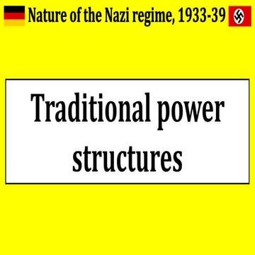Nazi Germany - traditional power structures | PPT