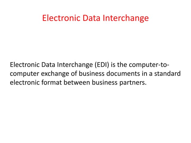 Electronic data Interchange which is there in information systems and computers chapter | PPTX