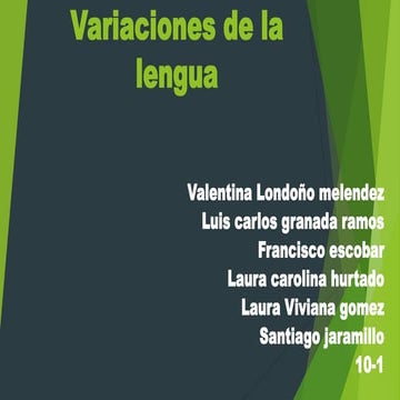 3. variaciones de la lengua | PPTX