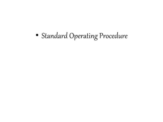 Standard operating procedure (sop) | PPTX