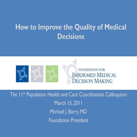 How to Improve the Quality of Medical Decisions | PPT