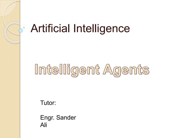 AI Agents, Agents in Artificial Intelligence | PPTX