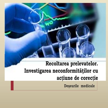 3.1 prelevate, deseuri medicale | PPTX