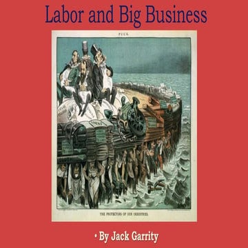 US Labor and Big Business | PPT
