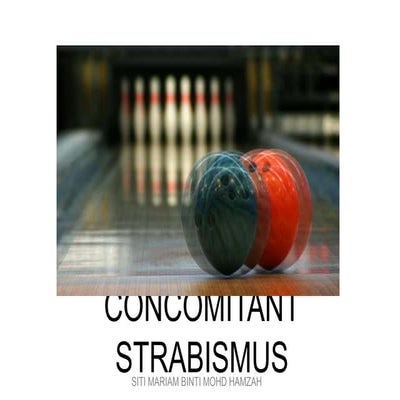 concomitant strabismus | PPTX