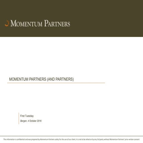 Momentum Partners @ First Tuesday Bergen | PPTX