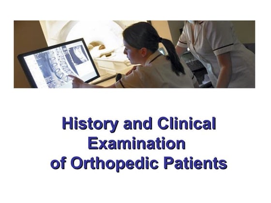 Physical examination of orthopaedic | PPT