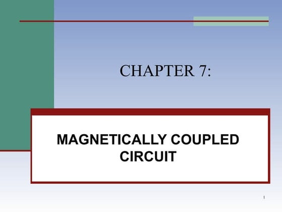 Energy stored in coupled circuit Coupling Circuits.pptx