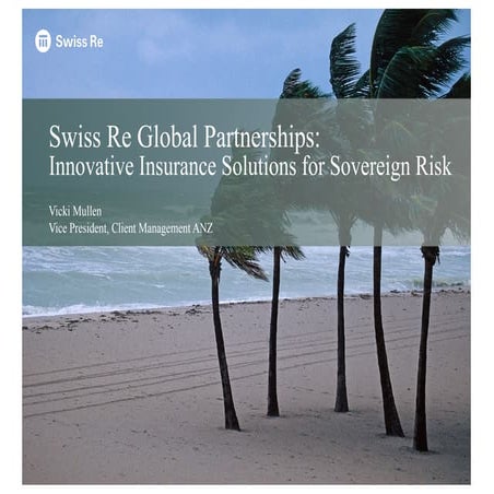 'Swiss Re global partnerships: innovative insurance solutions for ...