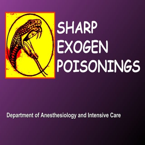 Sharp Exogen Poisoning | PPT