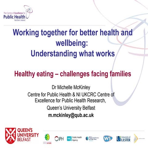 Michelle McKinley (Centre for Public Health & NI UKCRC Centre of ...