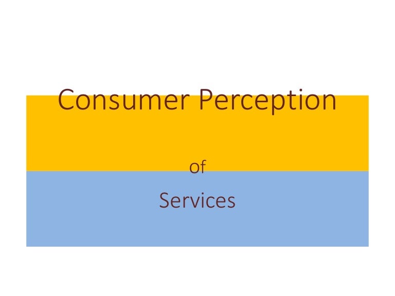 3. consumer perception