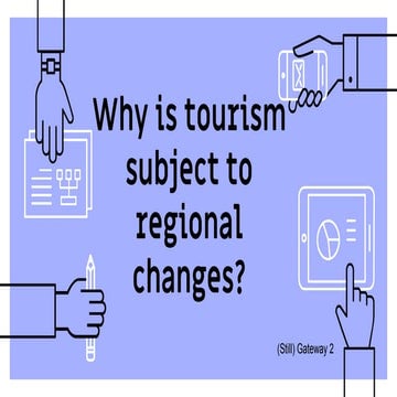 Sec 4 Geo: Why is tourism subject to fluctuations? | PPTX