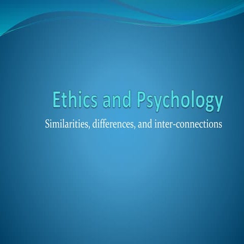 3. ethics and psycology | PPTX