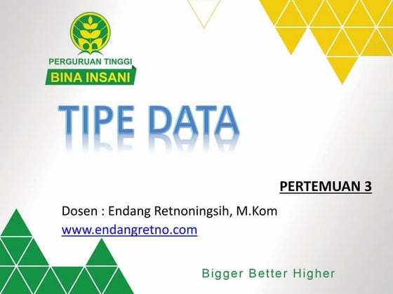 Pertemuan 3 Tipe Data | PPT