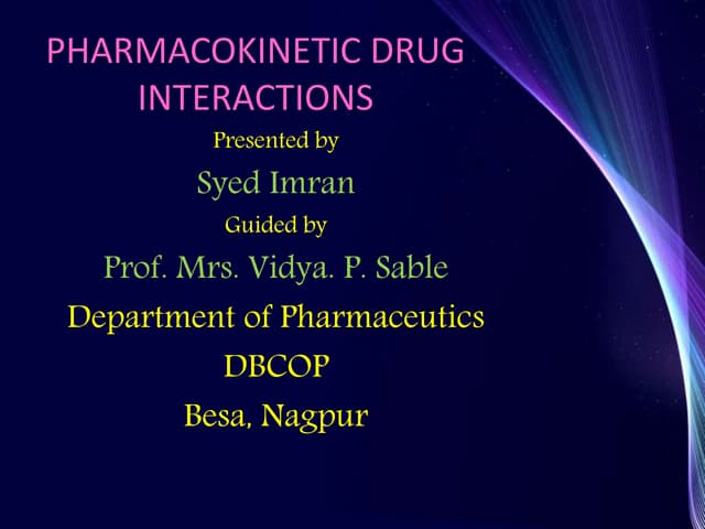 Drug interactions their types, examples and role | PPT