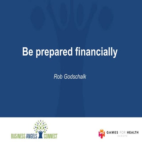 Be prepared financially | PPT