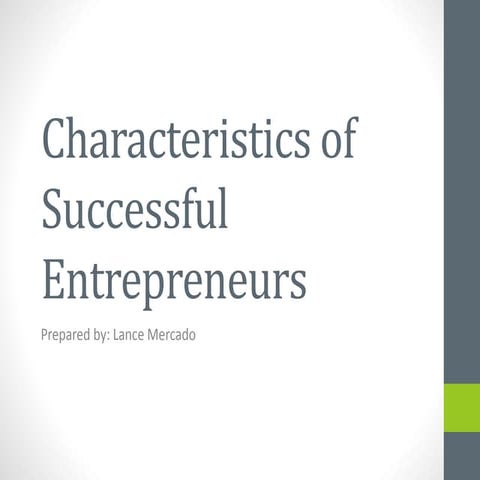 Characteristics of Successful Entrepreneurs | PPTX