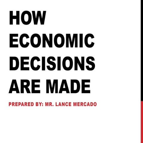 How Economic Decisions Are Made (Economic Systems) | PPT